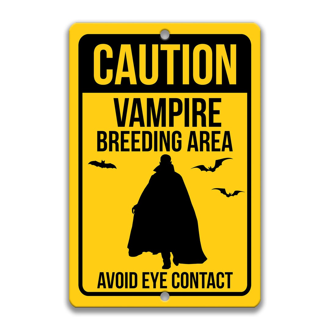 Vampire Sign, Vampire Breeding Area, Vampire Gift, Urban Legends ...