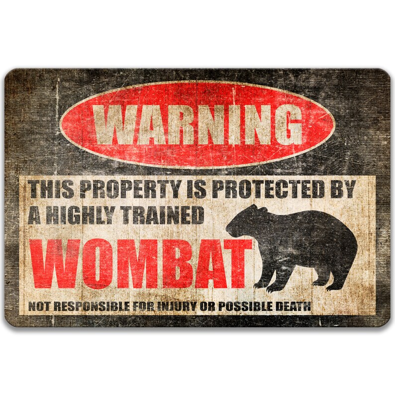 Wombat Metal Sign Wombat Warning Campsite Welcome Sign - Etsy