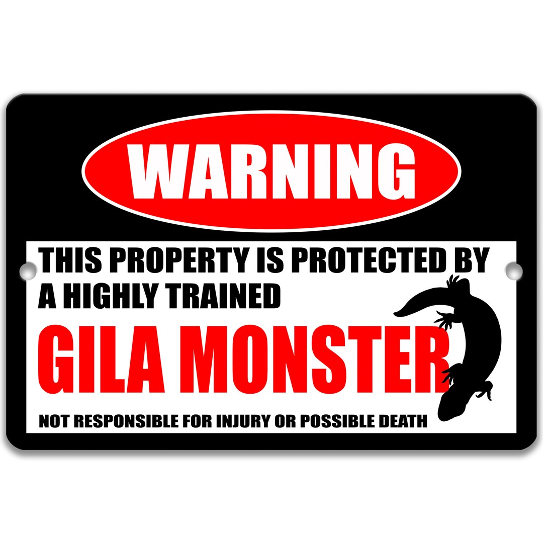 Gila Monster Metal Sign, Gila Monster Warning, Venomous Lizard, Reptile ...