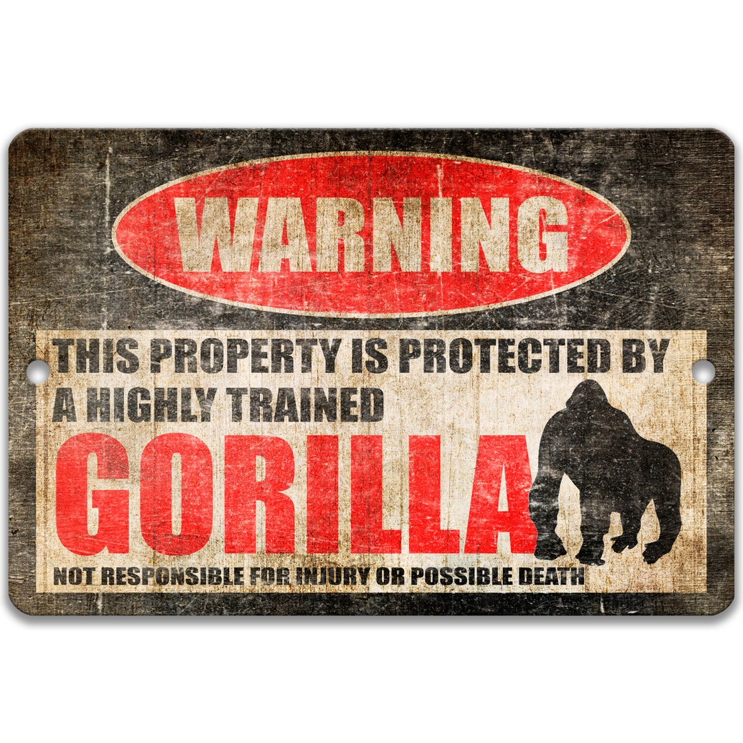 Gorilla Metal Sign, Gorilla Warning, Campsite Welcome Sign, Gorilla ...