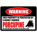 Porcupine Sign Funny Porcupine Warning Sign Campsite Decor - Etsy