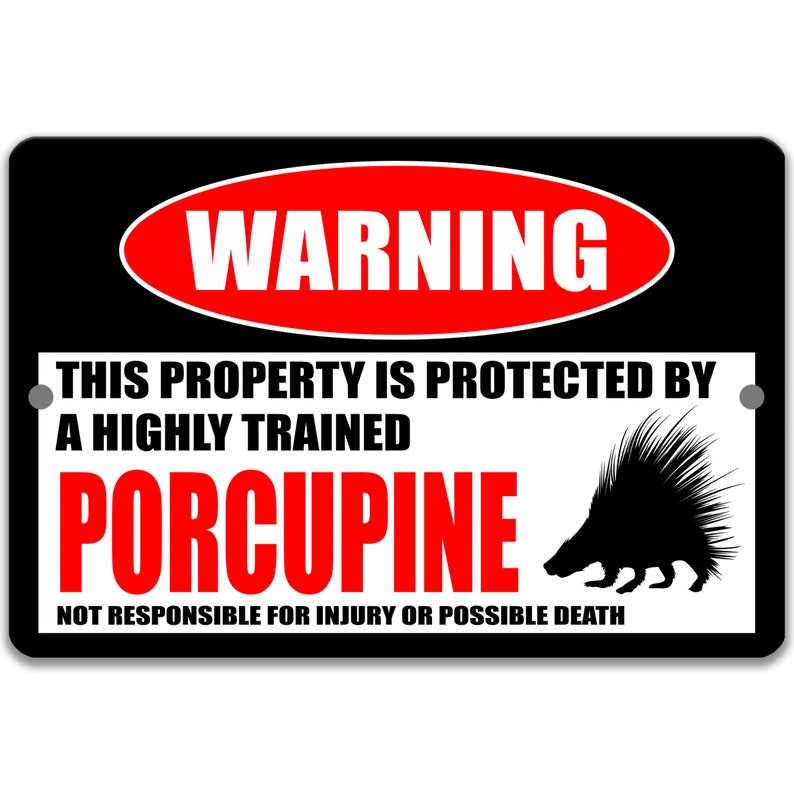 Porcupine Sign Funny Porcupine Warning Sign Campsite Decor | Etsy