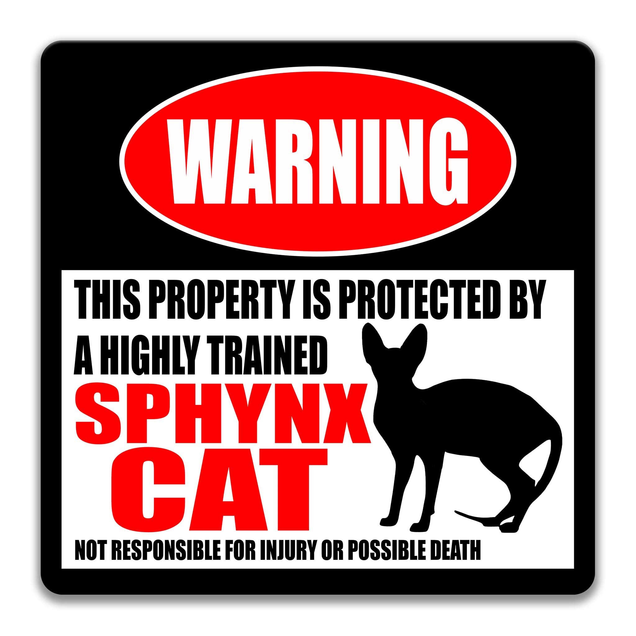 Funny Sphynx Cat Sign Cat Warning Sign Cat Novelty Sign Cat - Etsy