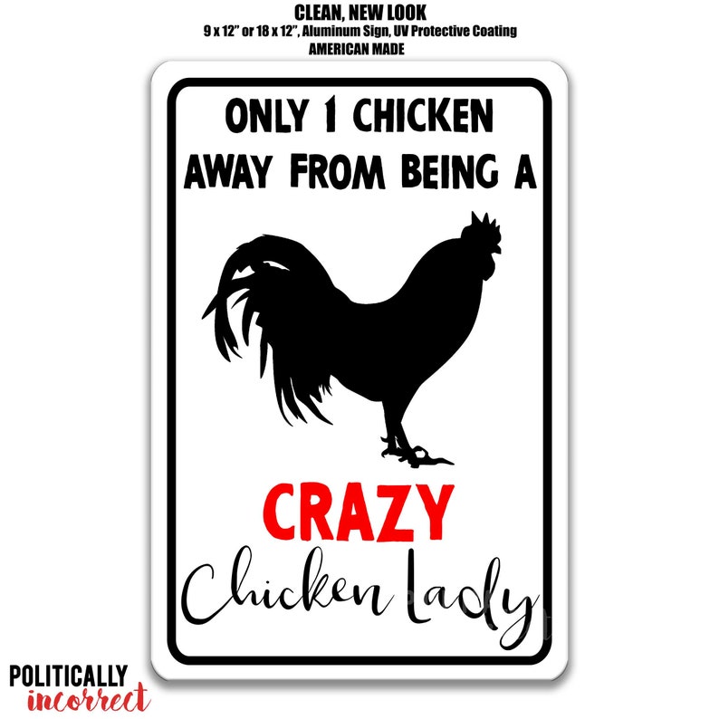 Crazy Chicken Lady Sign Funny Chicken Sign Chicken Coop Sign Etsy