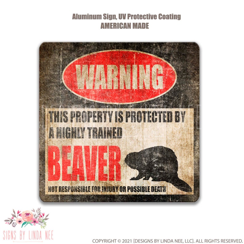 Funny Beaver Warning Sign Beaver Decor Campsite Sign - Etsy