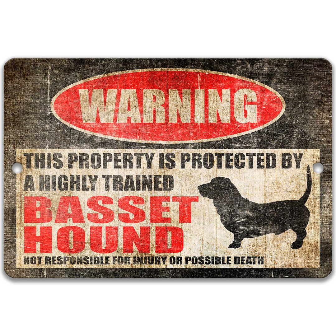 Basset Hound Sign Basset Hound Gifts Funny Dog Sign No Trespassing Sign ...