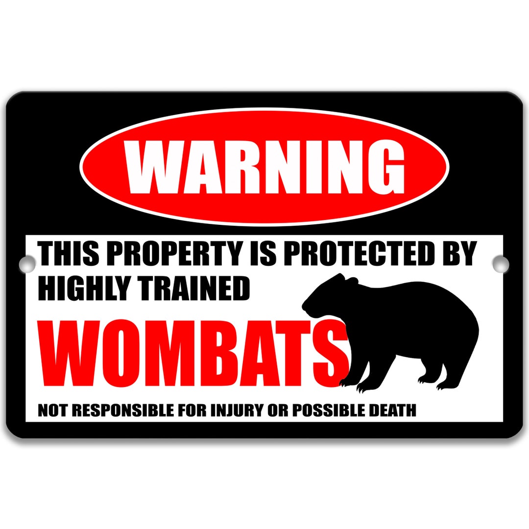 Wombat Metal Sign, Wombat Warning, Marsupial Lover, Wombat Decor ...