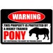 Pony Sign Pony Decor Barn Sign Funny Pony Sign Pony Warning Sign Funny ...