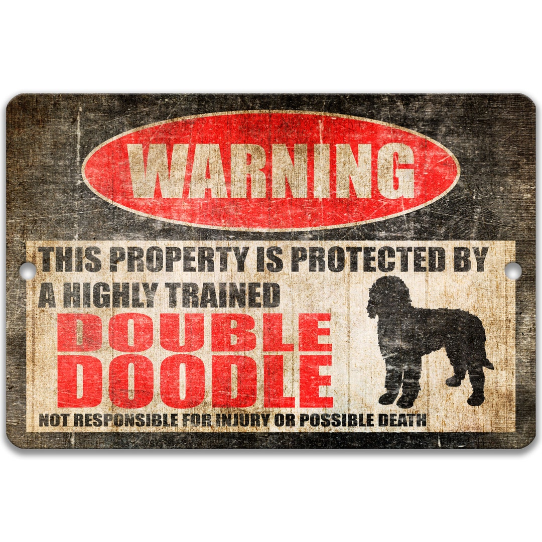 Double Doodle Dog Sign, Funny Dog Sign, No Trespassing Sign, Dog ...