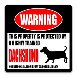 Funny Dachshund Sign Dog Sign Dog Warning Sign Dog Mom Gift Dog Decor ...