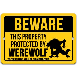 Beware Werewolf Warning Sign, Gammer Gifts, Cryptid Sign, Werewolf ...