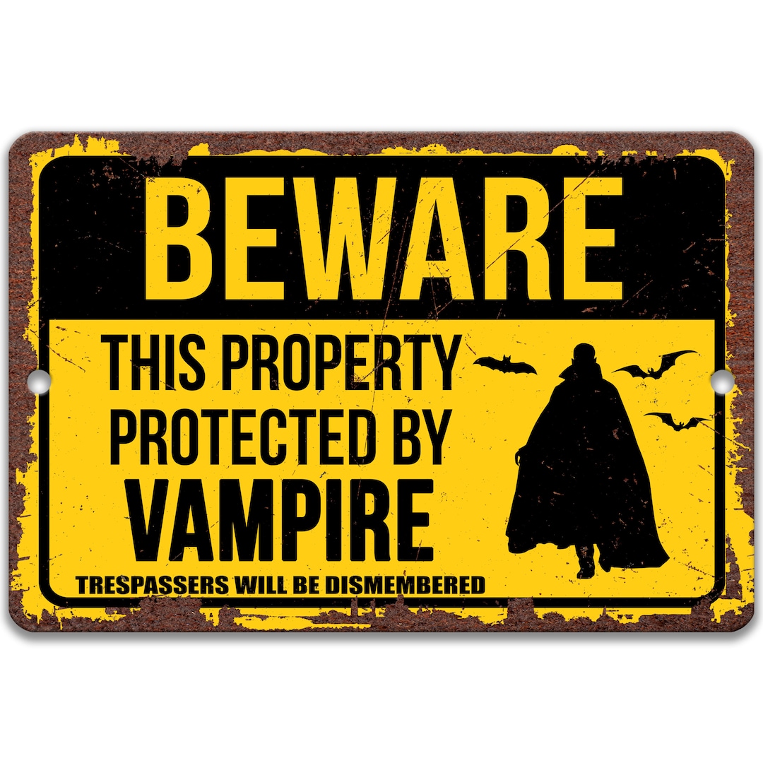 Vampire Sign, Vampire Yard Sign, Vampire Outdoor Sign, Dracula, Undead ...