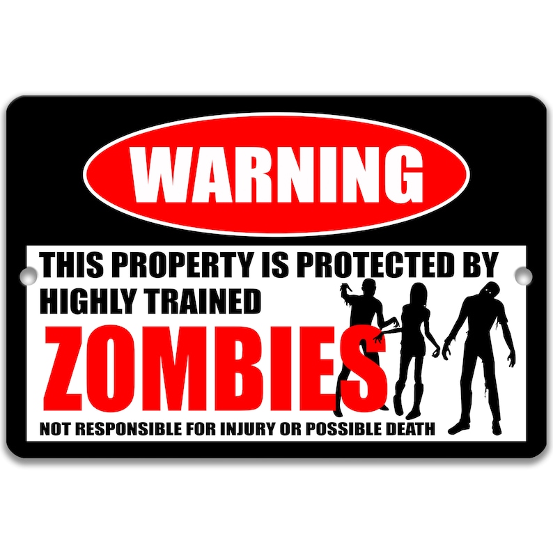 Zombie Sign, Funny Zombie Warning Sign, Cryptid Sign, Zombie Decor ...