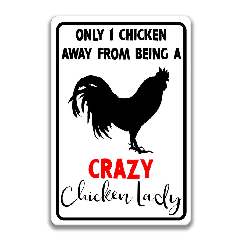 Crazy Chicken Lady Sign Funny Chicken Sign Chicken Coop Sign Etsy