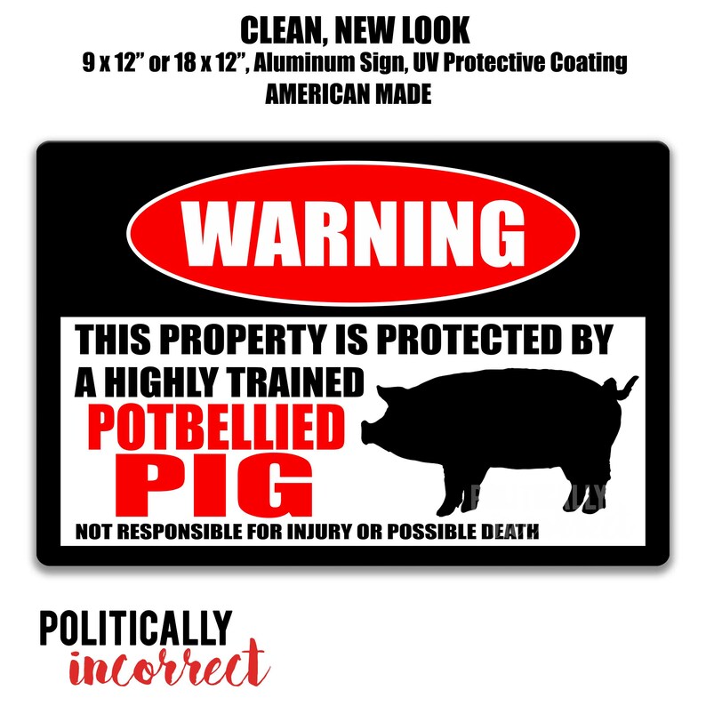 Potbellied Pig Sign Funny Pig Sign Pig Warning Sign Pig Decor | Etsy