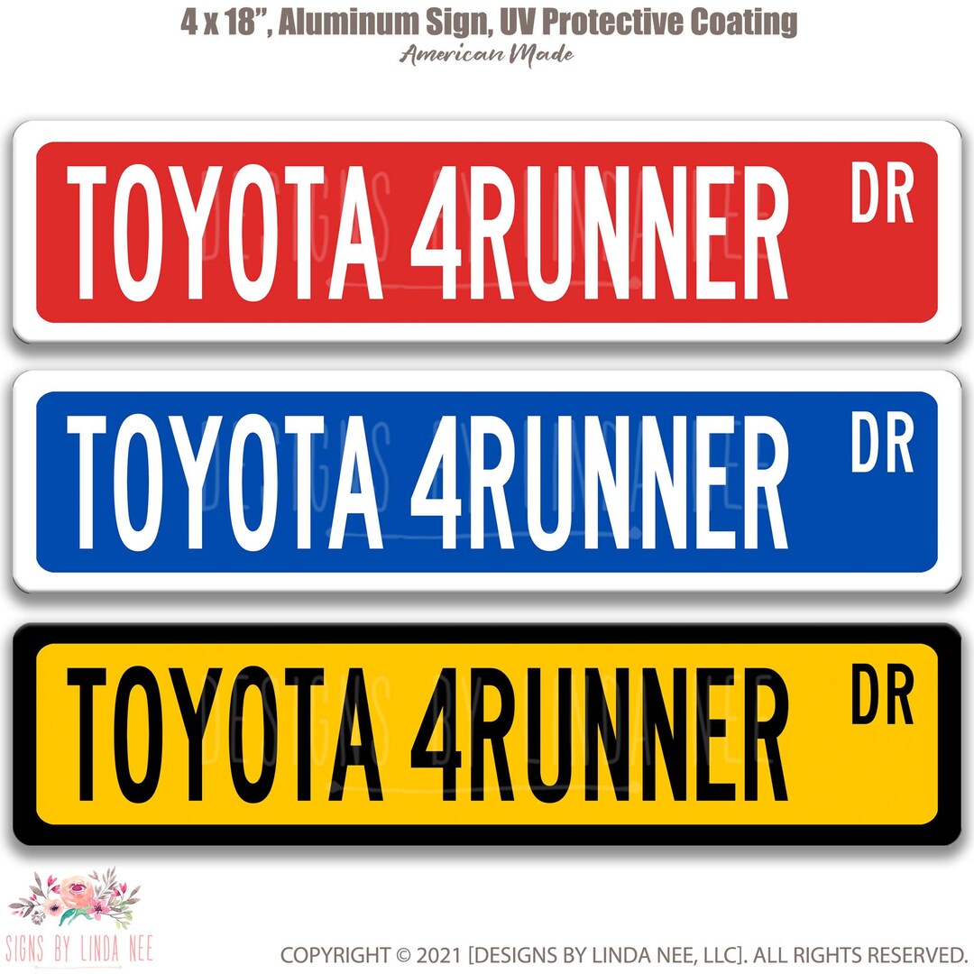 4runner Dr Street Sign Four Wheel Metal Sign 4runner Sign Garage Sign ...