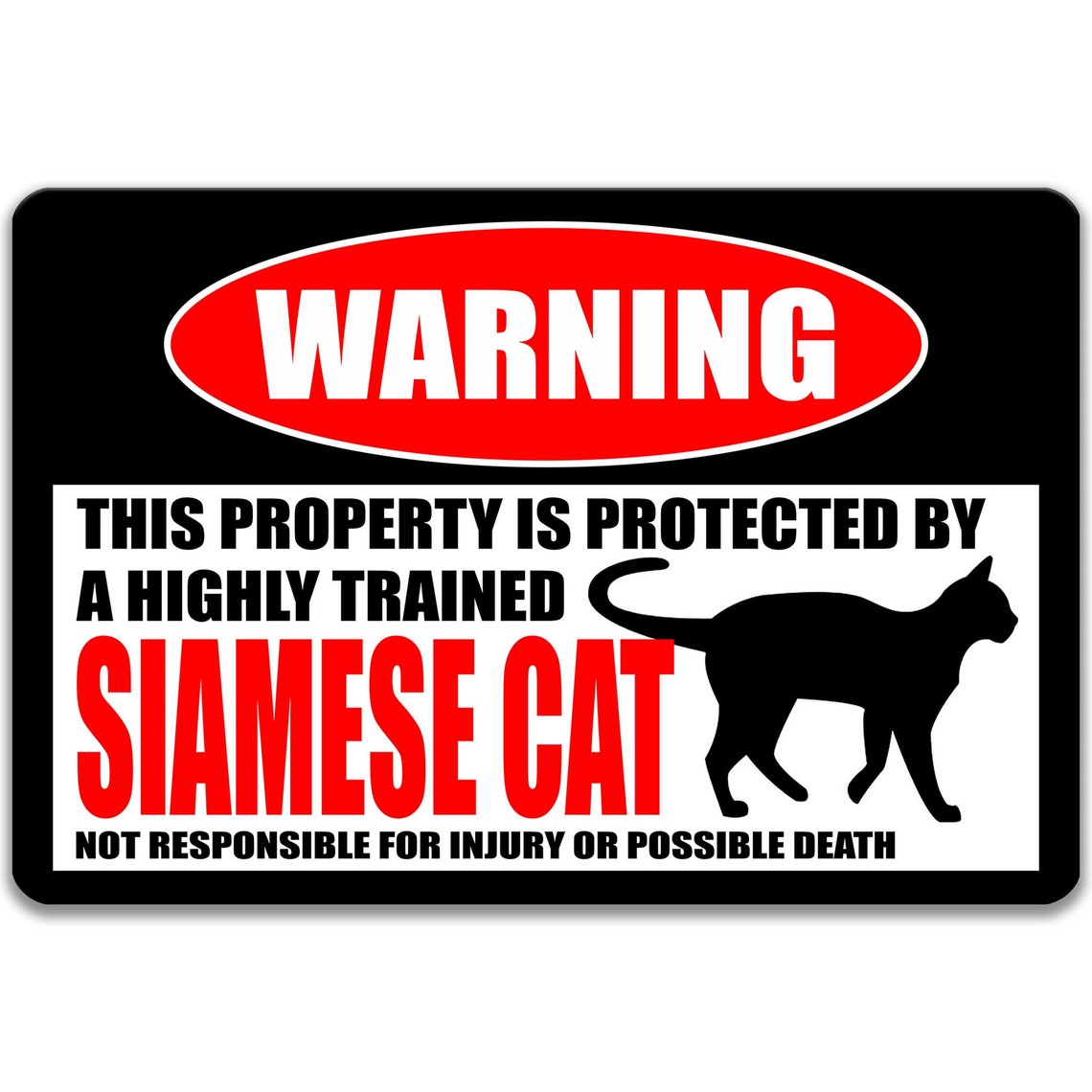 Funny Siamese Cat Sign Cat Warning Sign Cat Novelty Sign Cat - Etsy
