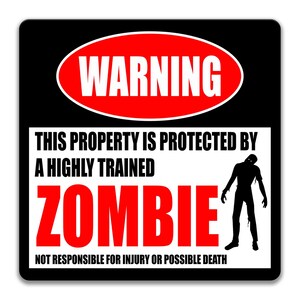 Zombie Sign, Funny Zombie Warning Sign, Cryptid Sign, Zombie Decor ...