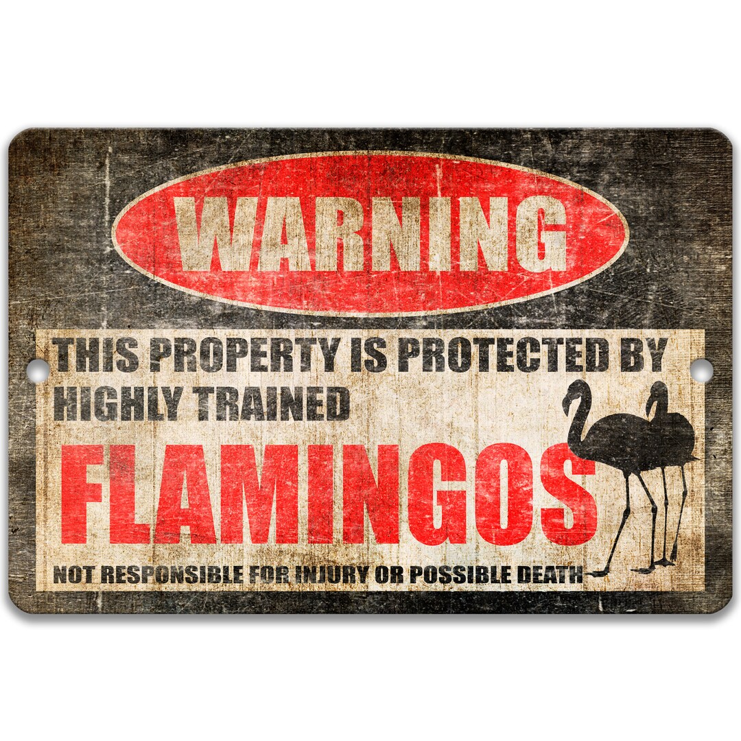 Flamingo Metal Sign, Flamingo Warning, Tropical Birds, Boat Dock Sign ...