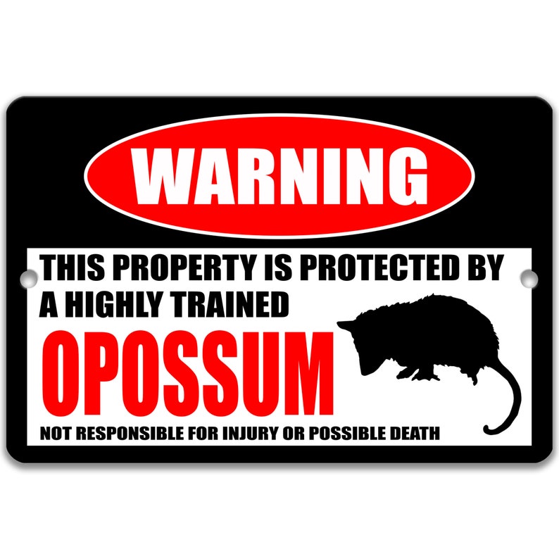 Funny Opossum Warning Sign, Opossum Decor, Marsupial, Wildlife Decor ...