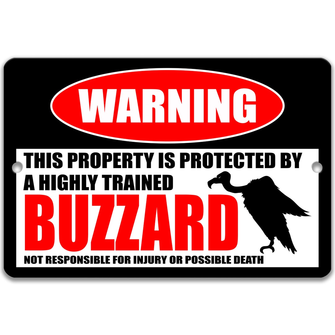 Buzzard Warning Sign, Vulture, Bird of Prey, Carrion Scavenger ...