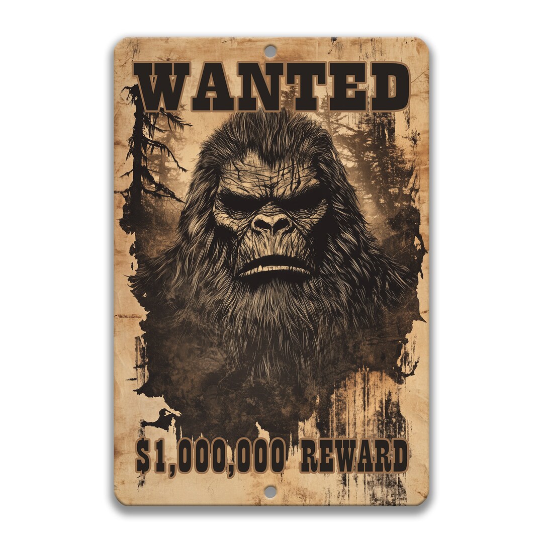 Bigfoot Wanted Sign, Vintage Bigfoot Reward Poster, Cryptid Gift ...