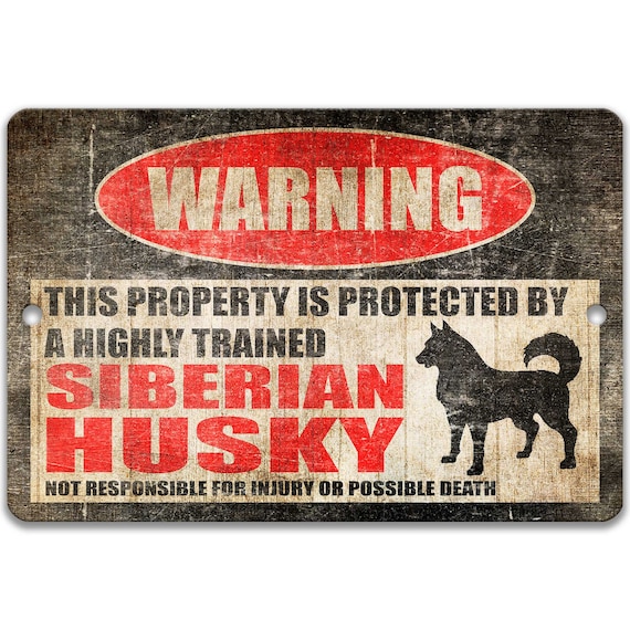 Siberian Husky Sign Funny Dog Sign No Trespassing Sign Dog - Etsy