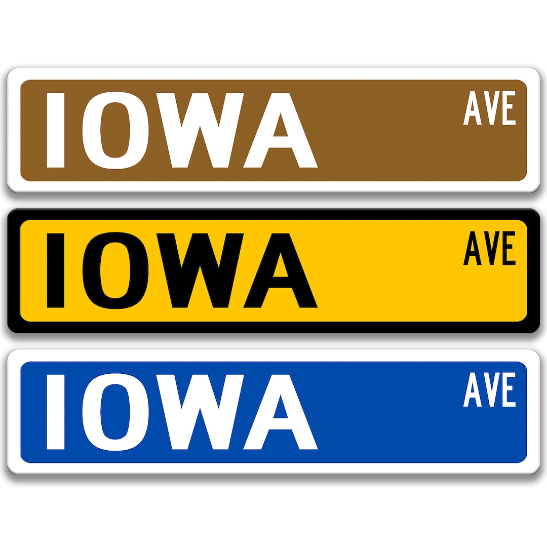 Iowa Sign, Iowa, Iowa Visitor Gift, Custom Street Sign, Iowa Decor ...