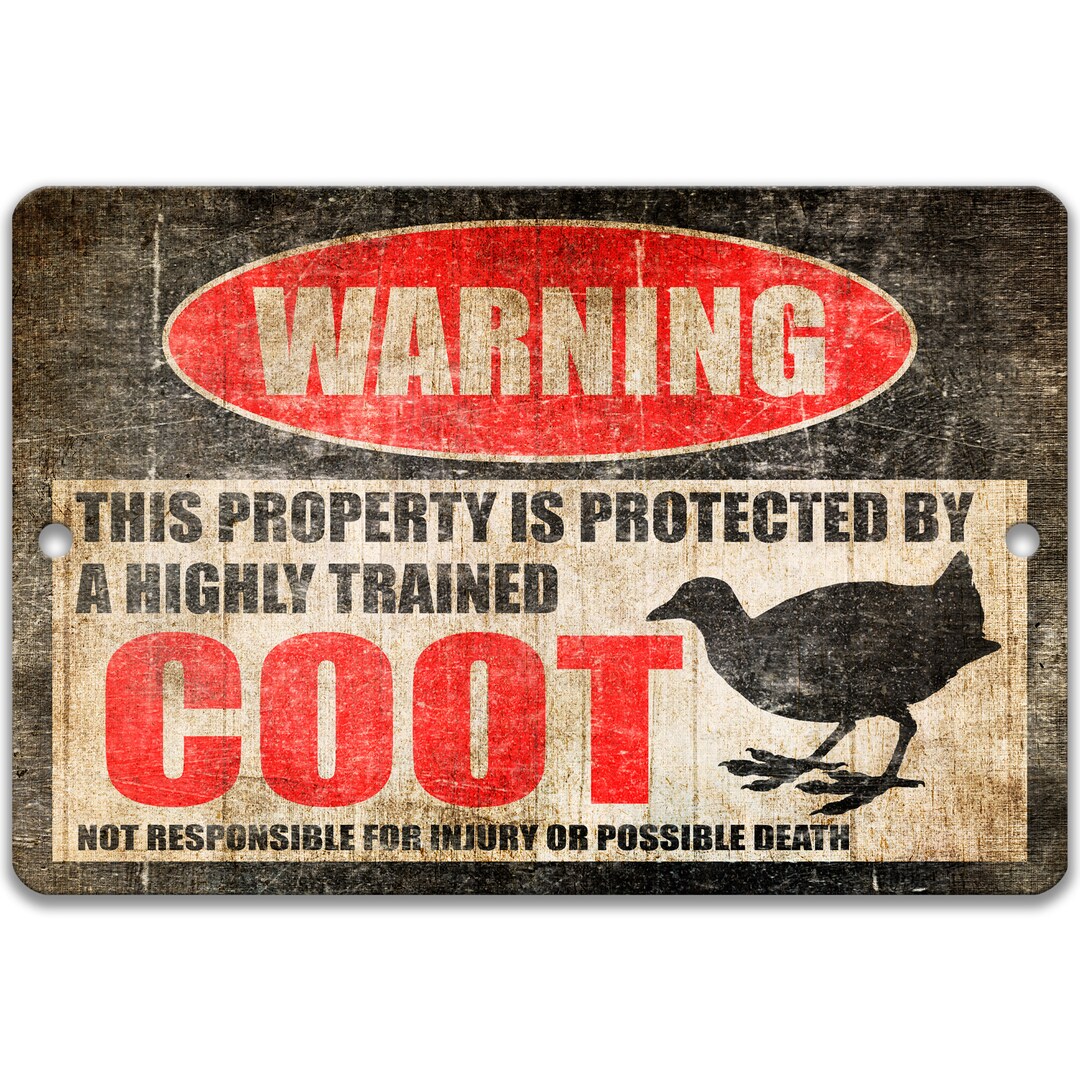 Funny Coot Warning Sign, Coot Decor, Coot Sign, Mud Hen, Pouldeau ...