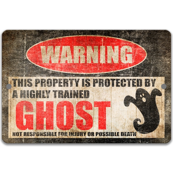Funny Ghost Sign Ghost Warning Sign Available in - Etsy
