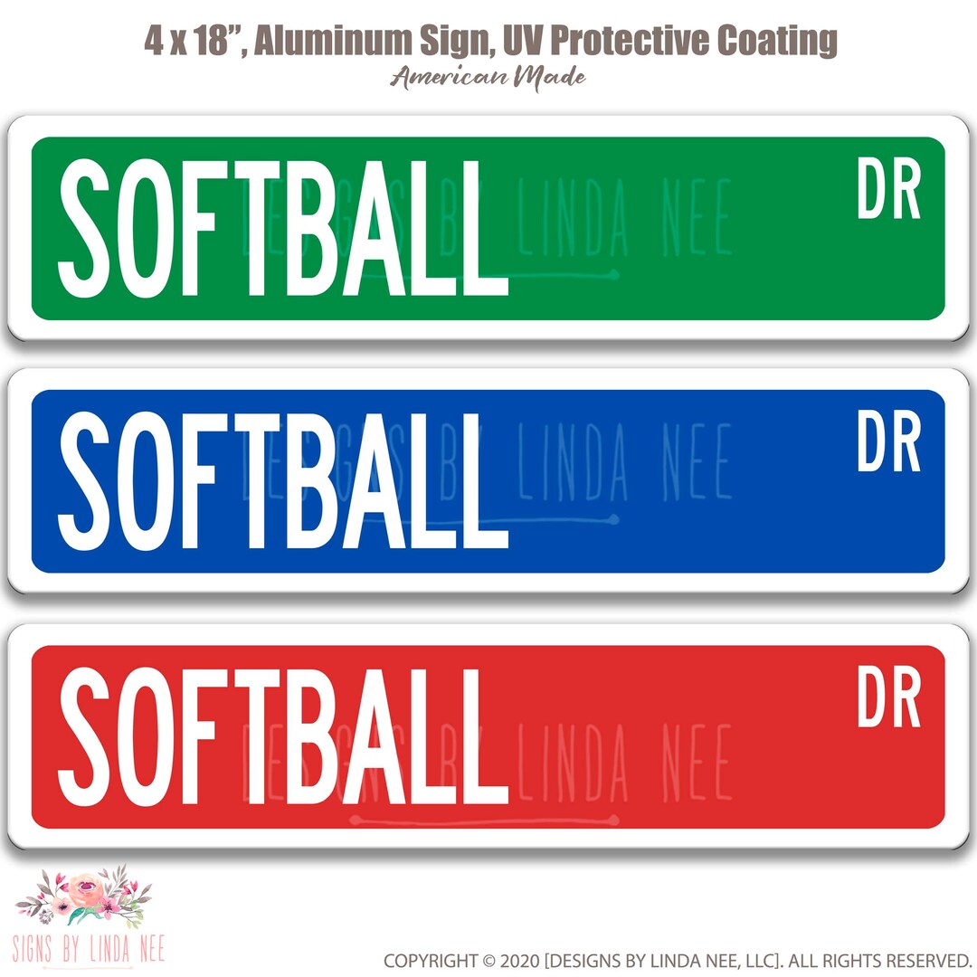 Softball Sign, Softball Street Sign, Softball Gift Softball Fan Gift ...