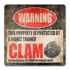 Funny Clam Warning Sign, Clam Decor, Clam Sign, Oyster, Shellfish ...