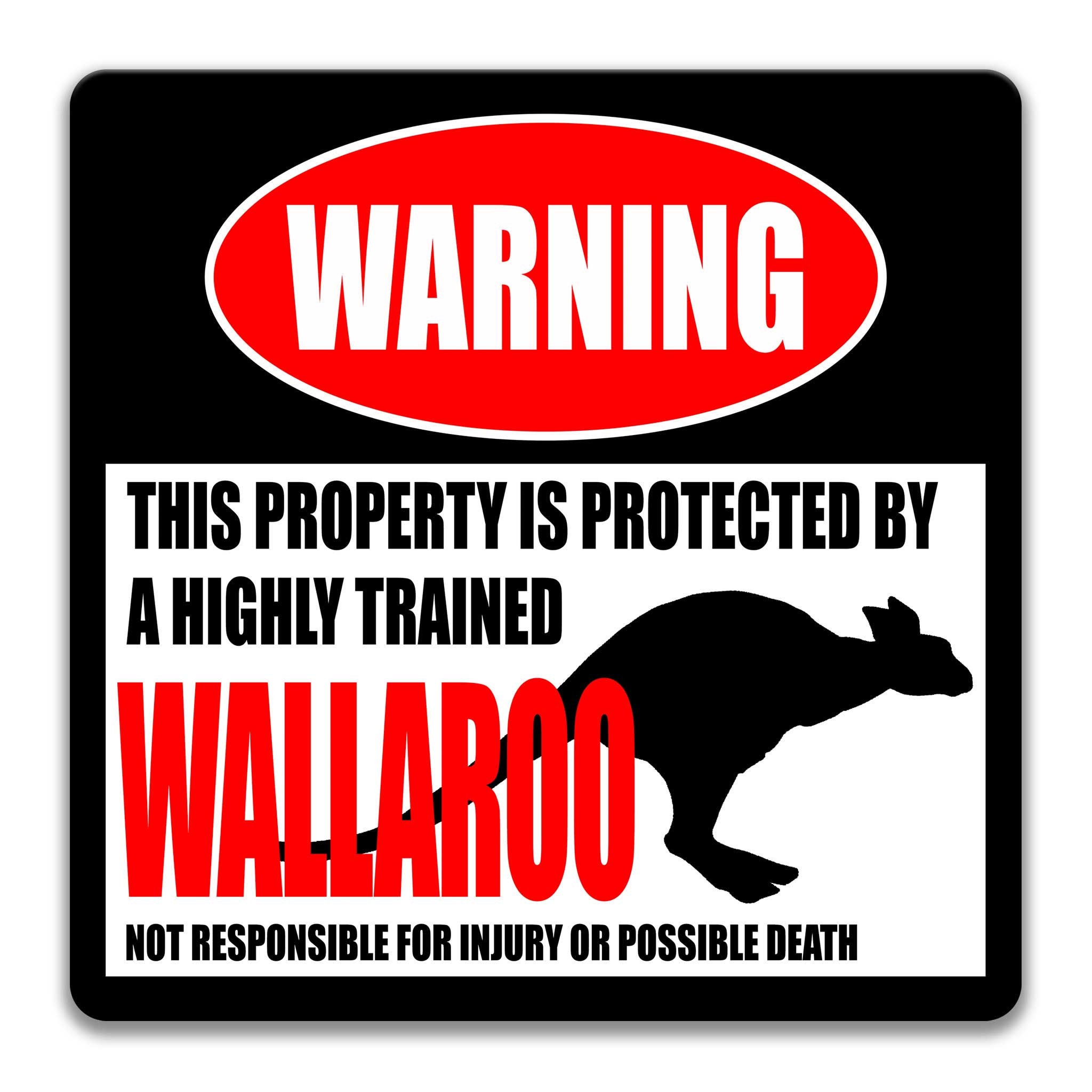 Funny Wallaroo Sign Kangaroo Sign Wallaroo Warning Sign Animal - Etsy