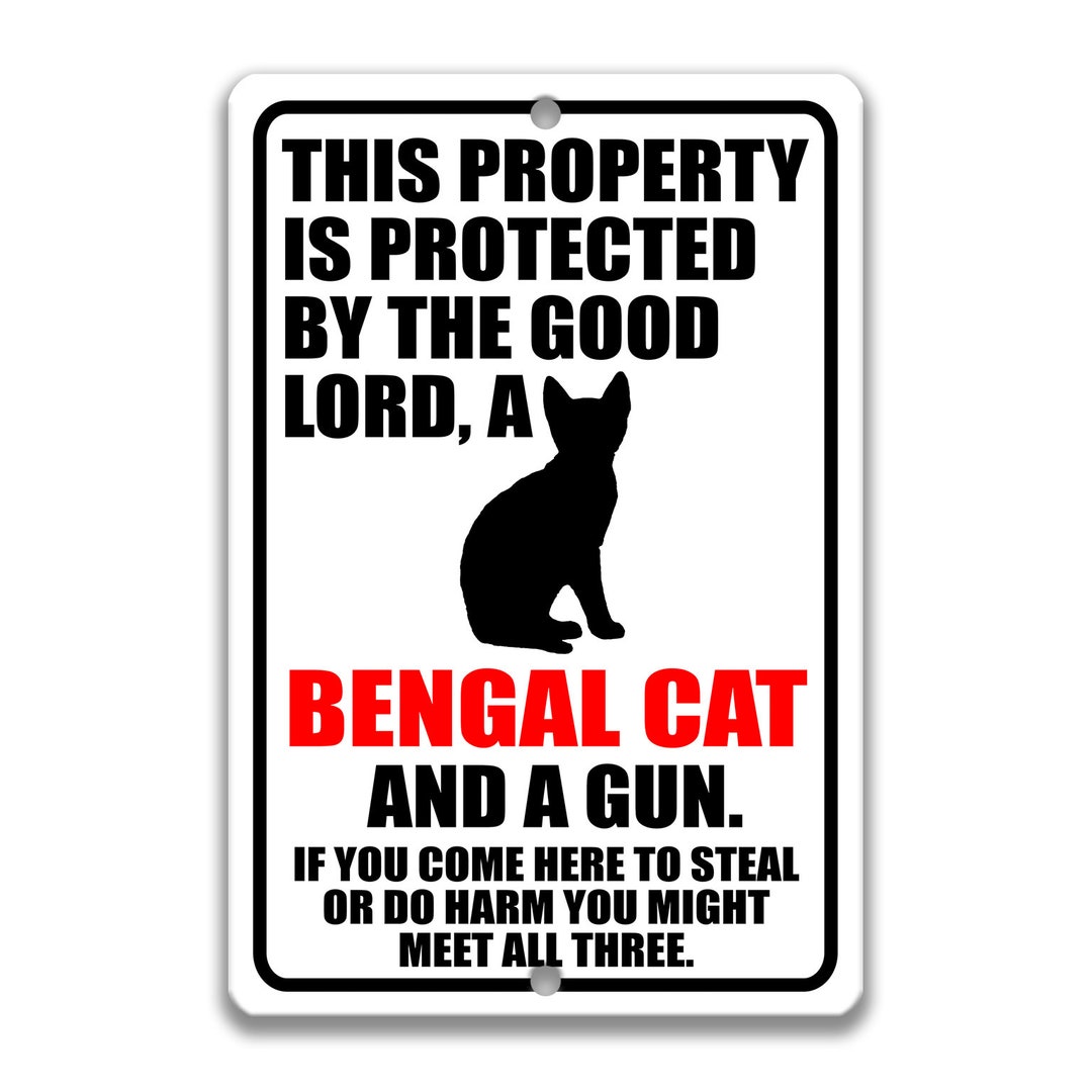 Bengal Cat Sign Cat Warning Sign Feline Sign Feline Warning Sign Cat ...