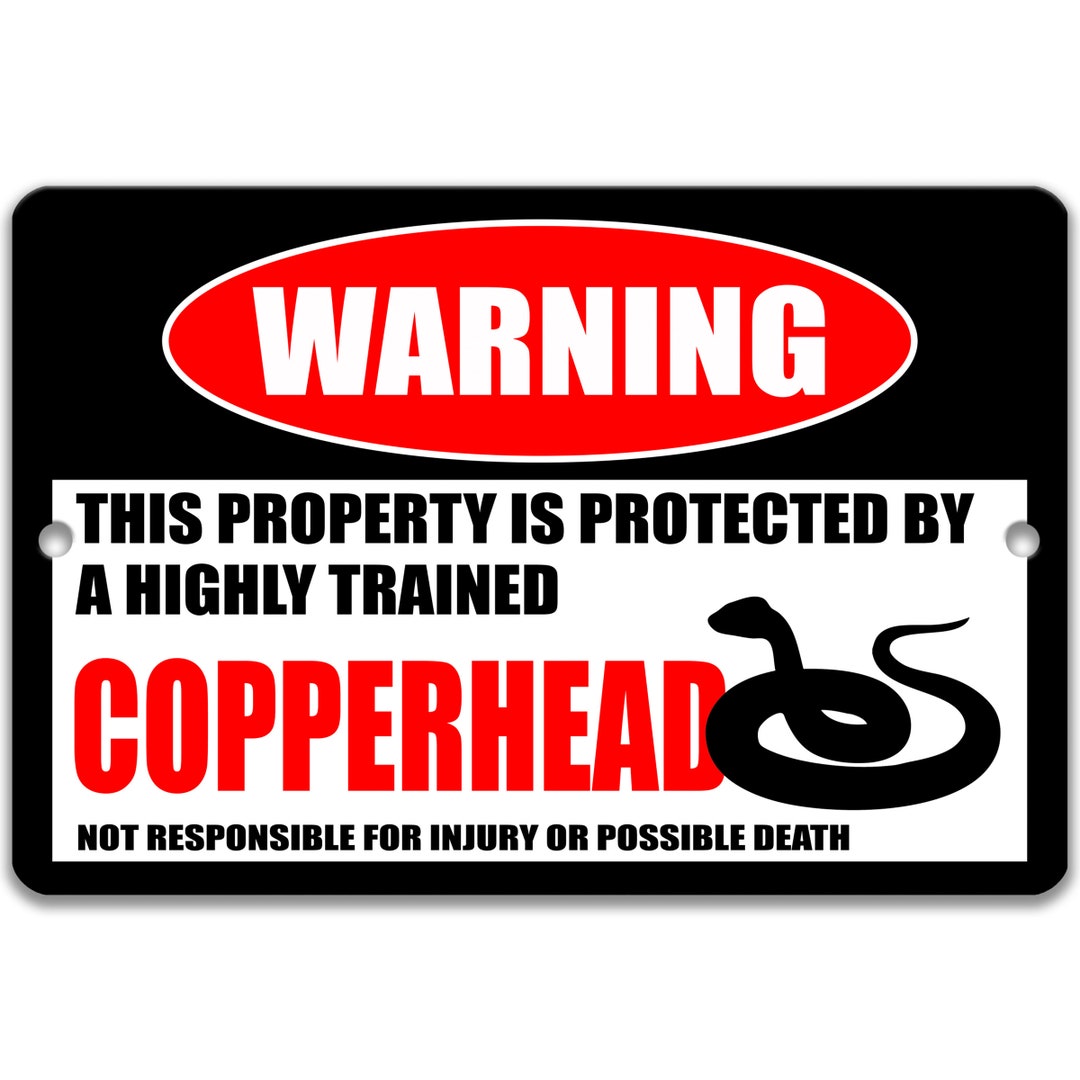 Funny Copperhead Warning Sign, Copperhead Decor, Copperhead Sign ...