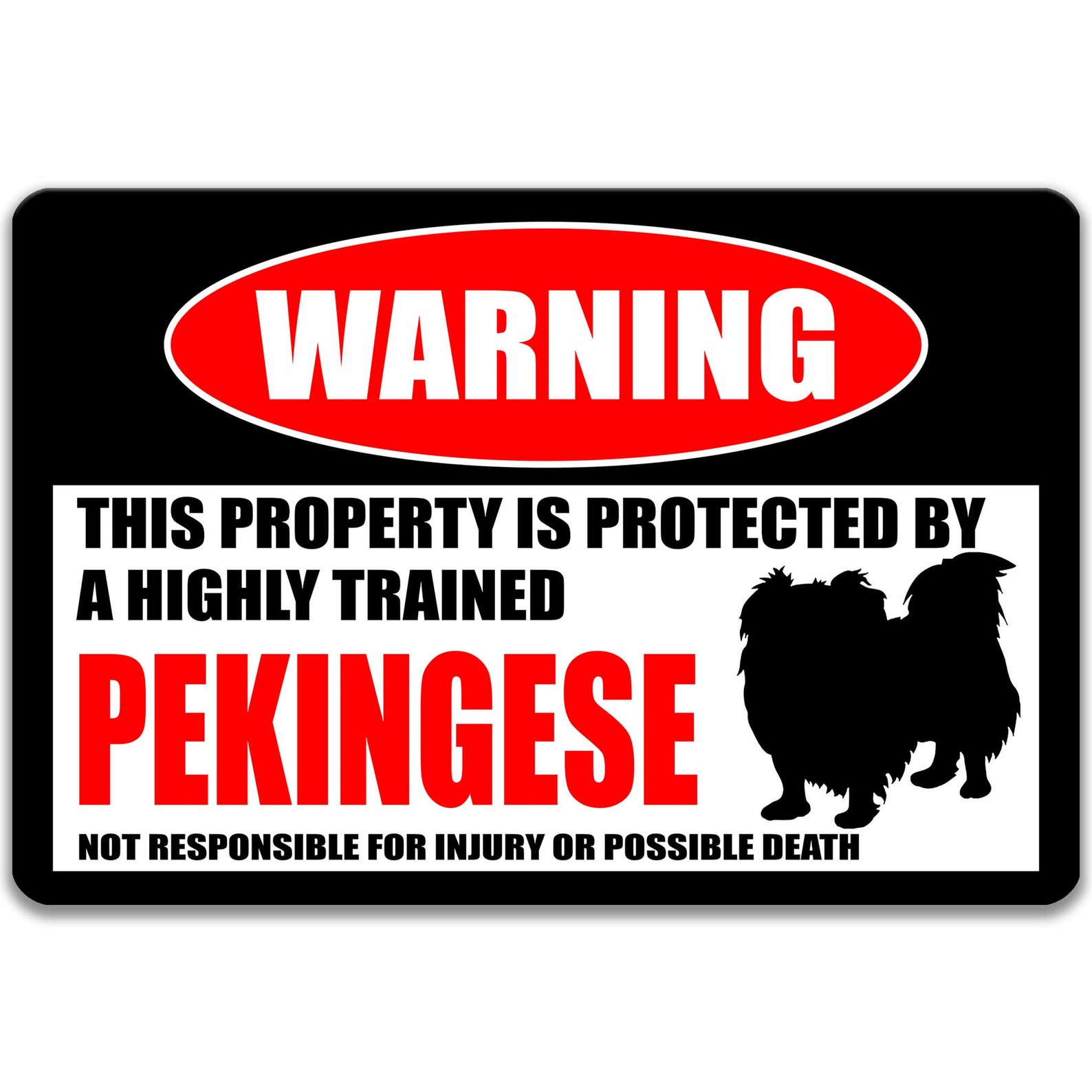Funny Pekingese Sign Pekingese Lover Dog Sign Warning Sign - Etsy