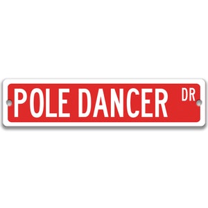 Pole Dancer Sign, Pole Dancer Gift Idea, Stripper Decor, Dancer Wall ...