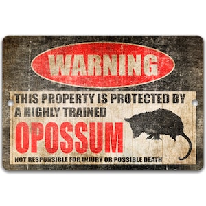 Funny Opossum Warning Sign, Opossum Decor, Marsupial, Wildlife Decor ...