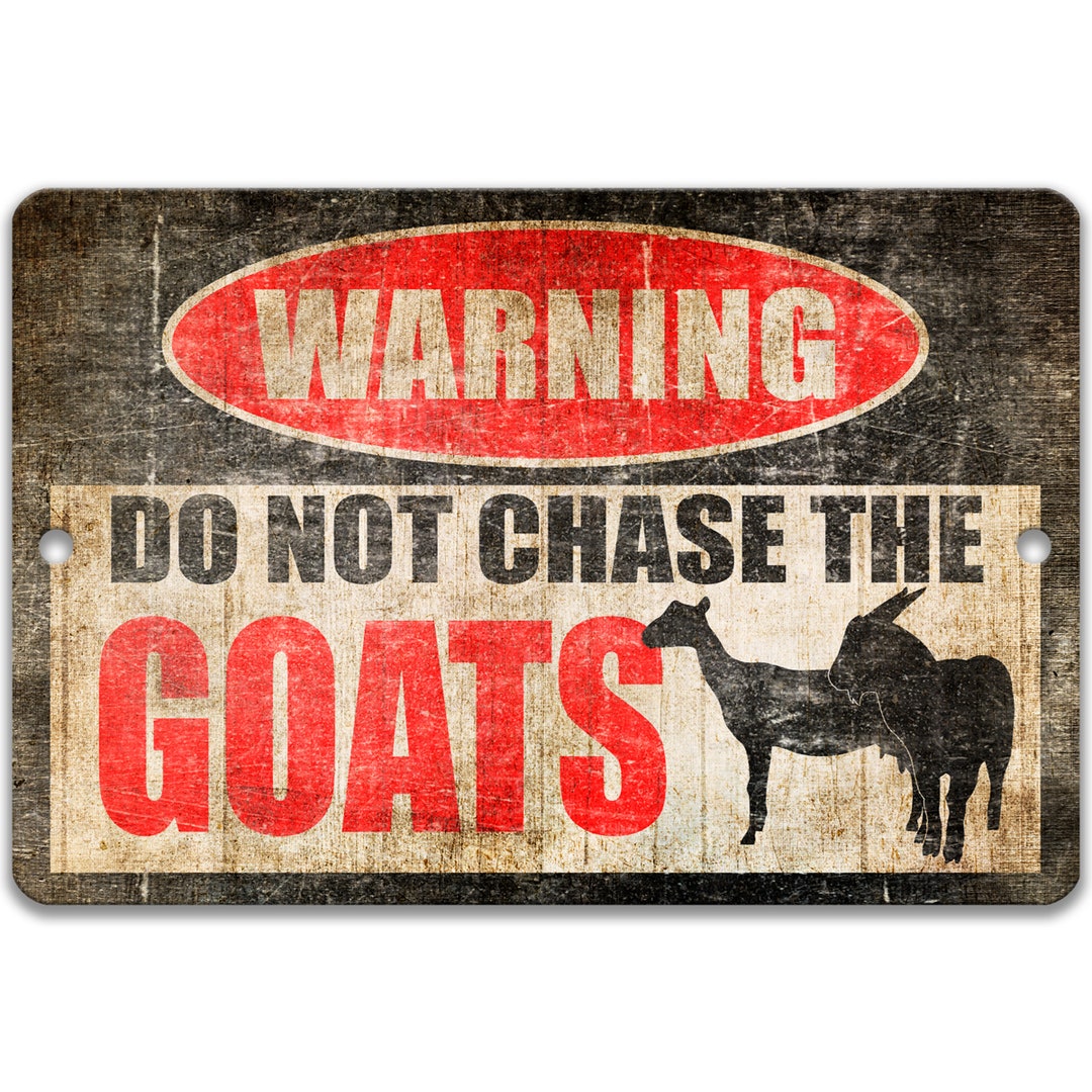 Goat Metal Sign, Goat Warning, Sign for Goat Pen, Goat Decor, Goat ...