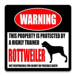 Rottweiler Sign Funny Dog Sign No Trespassing Sign Dog Warning Sign ...