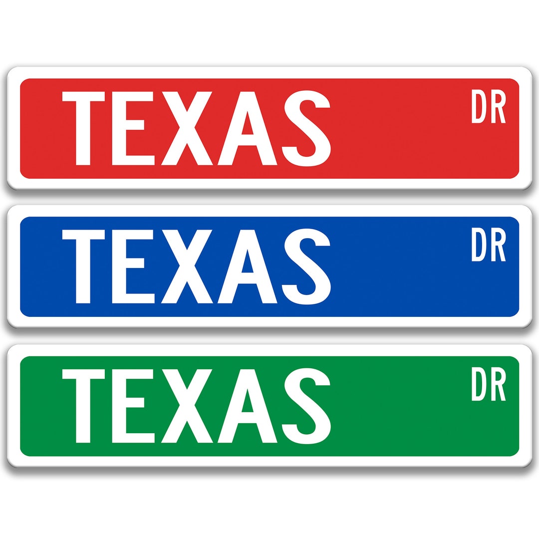 Texas Sign, Texas Visitor Gift, Custom Street Sign, Texas Decor, Texas ...