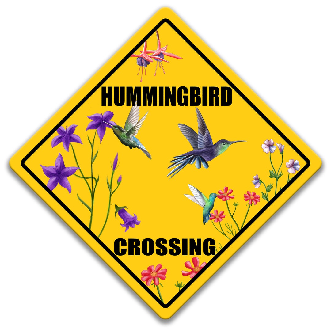 Hummingbird Crossing Sign, Hummingbird Lover Gift, Butterfly Garden ...