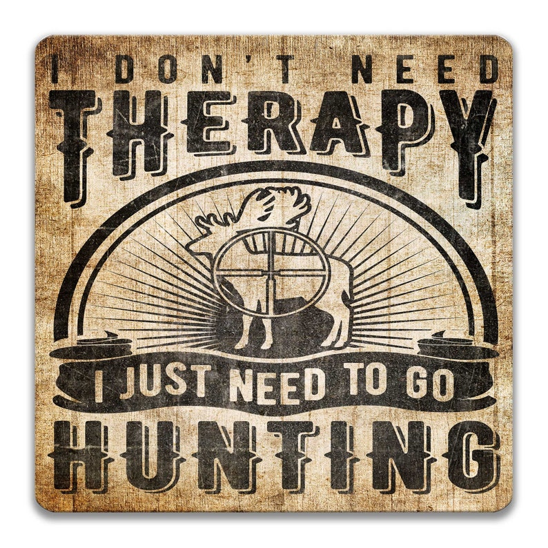 Funny Hunting Sign Deer Hunting Sign Deer Hunting Decor Man | Etsy