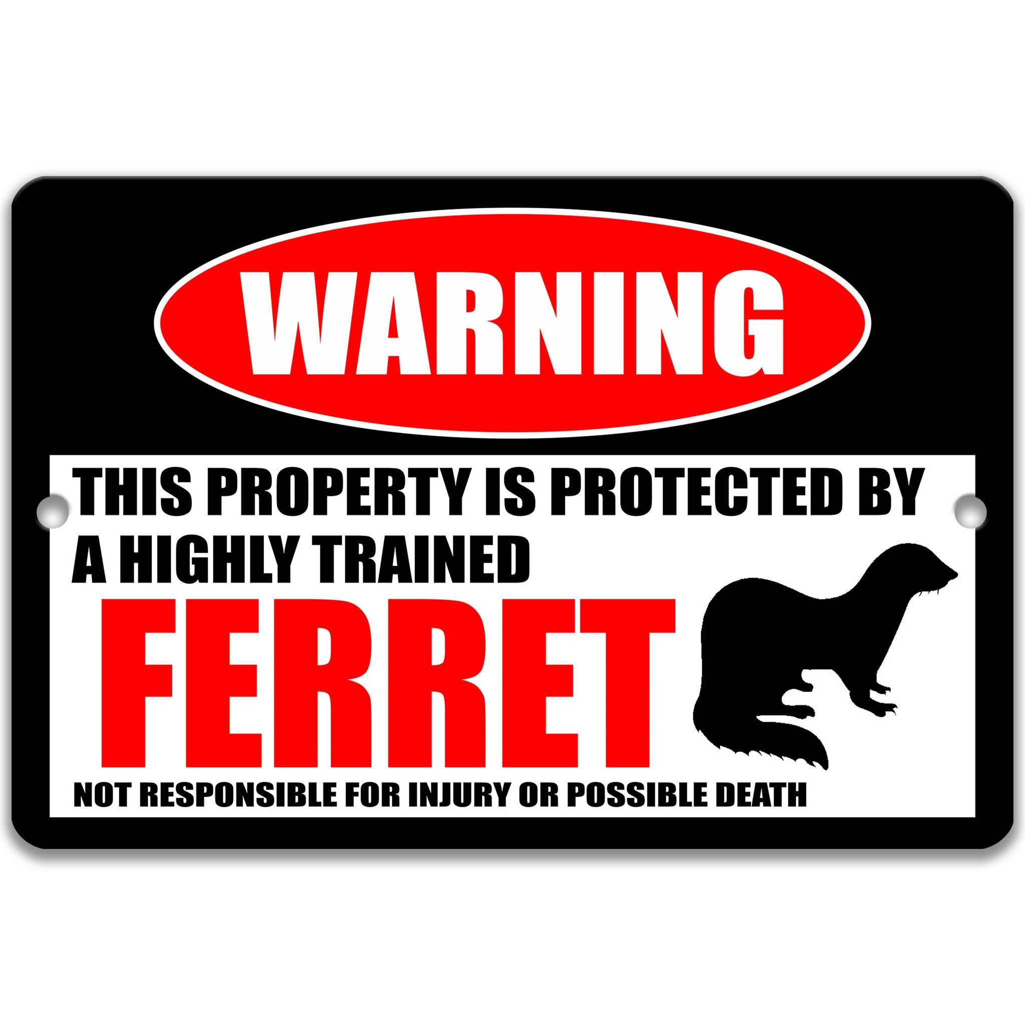 Ferret Sign Funny Ferret Warning Sign Ferret Accessories Metal - Etsy