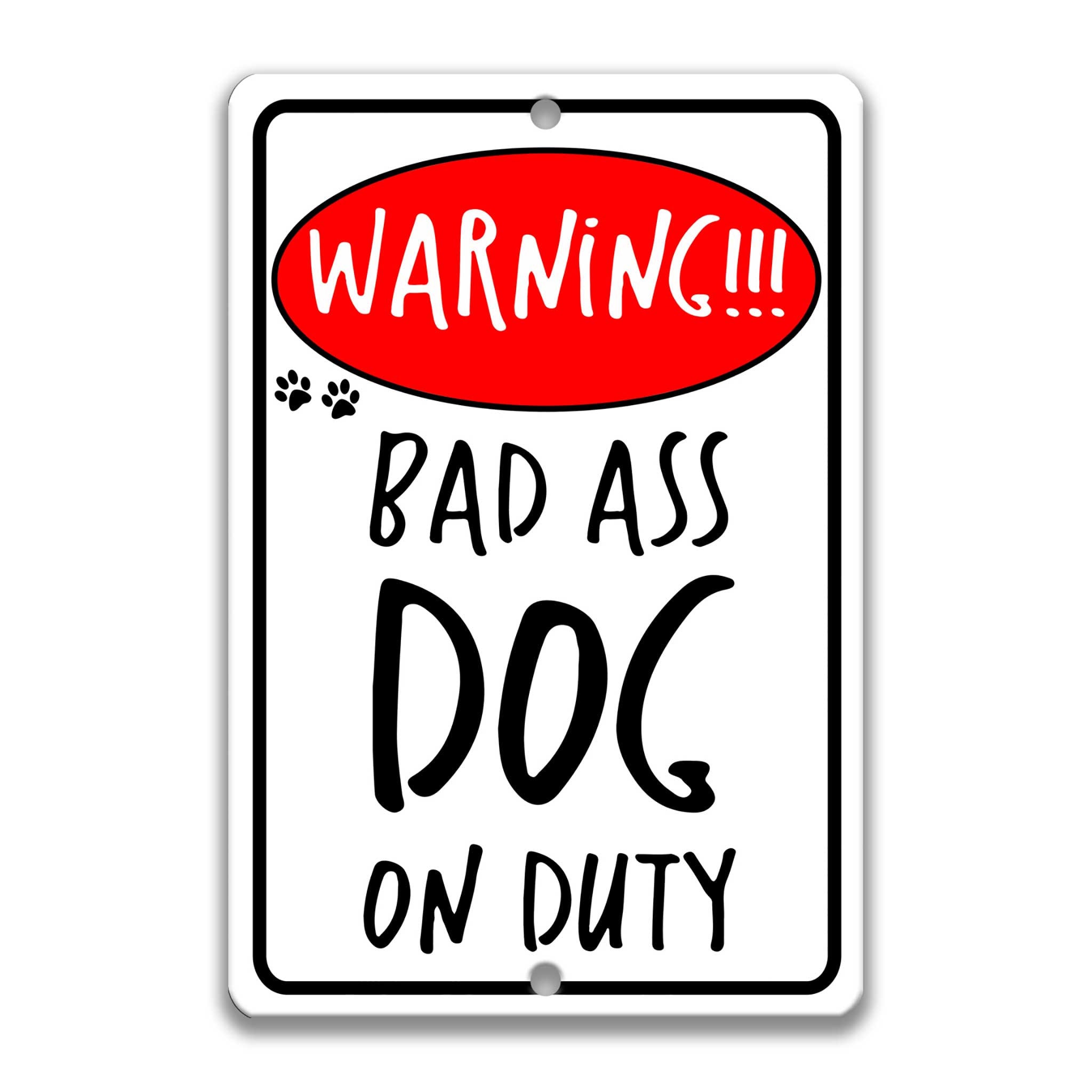Guard Dog On Duty Warning Sign