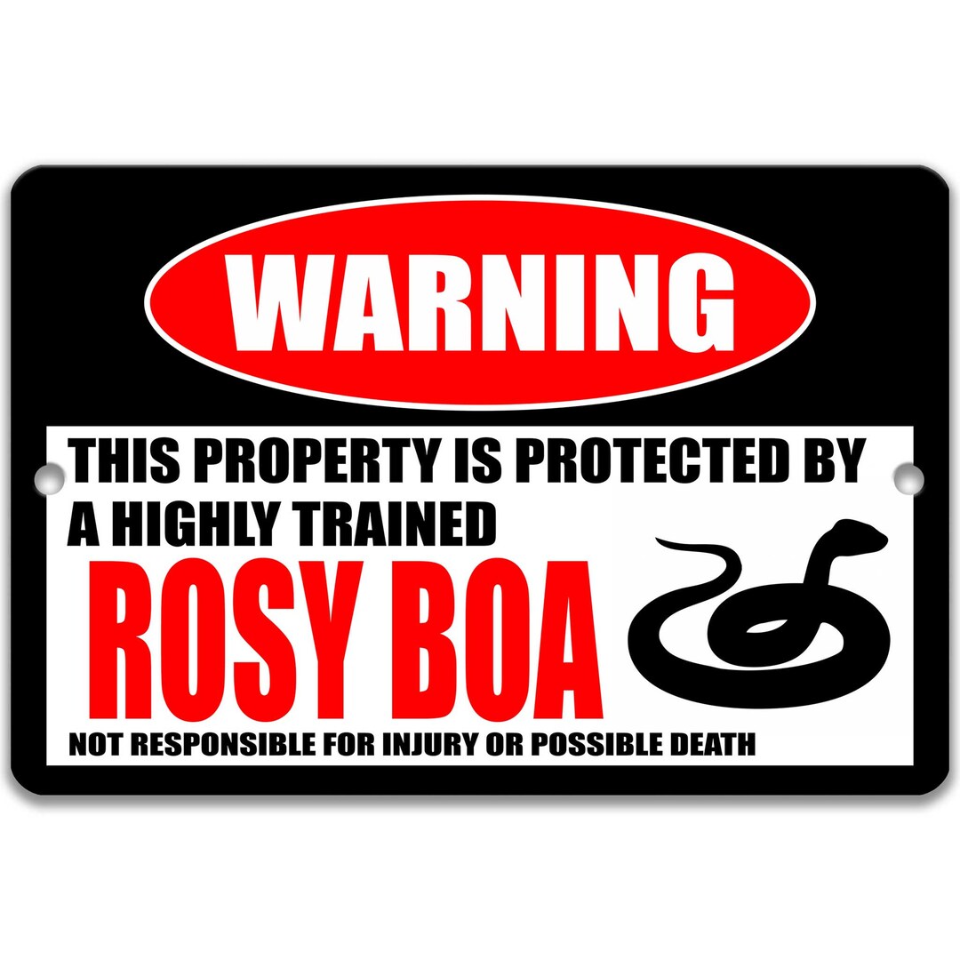 Rosy Boa Warning Sign Rosy Boa Sign Rosy Boa Gift Rosy Boa Accessories ...