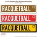 Racquetball Sign, Racquetball Gift, Racquetball Street Sign ...