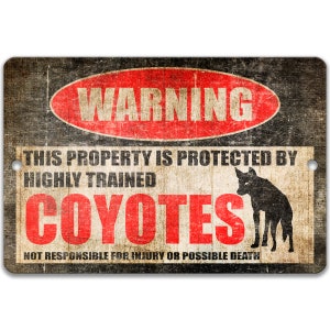 Coyote Metal Sign, Coyote Warning, Campsite Welcome Sign, Coyote Decor ...