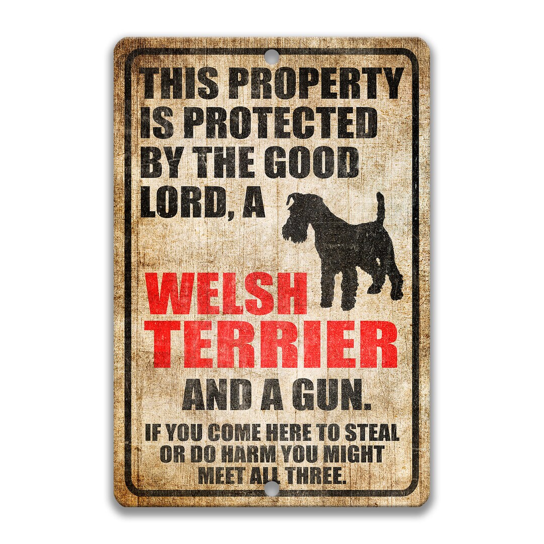 Welsh Terrier Sign Dog Warning Sign Dog Sign Welsh Terrier Dog Gift ...