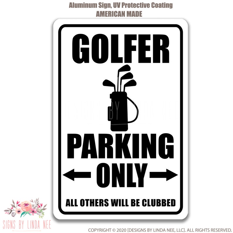 Golfer Parking Only Sign Golfing Sign Golf Sign Golf Lover - Etsy